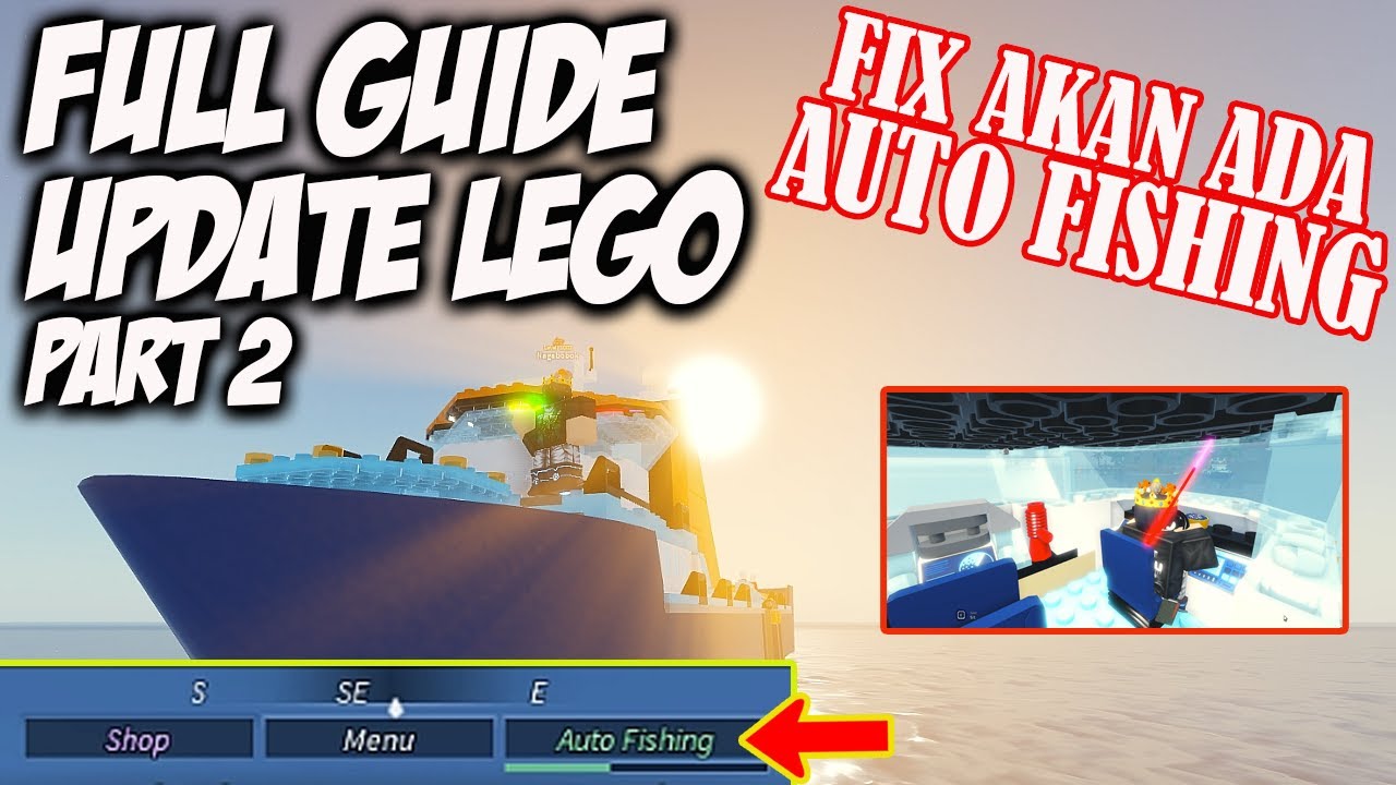 TONTON INI SEBELUM JALANKAN UPDATE FISCH LEGO ROBLOX PART 2 - YouTube