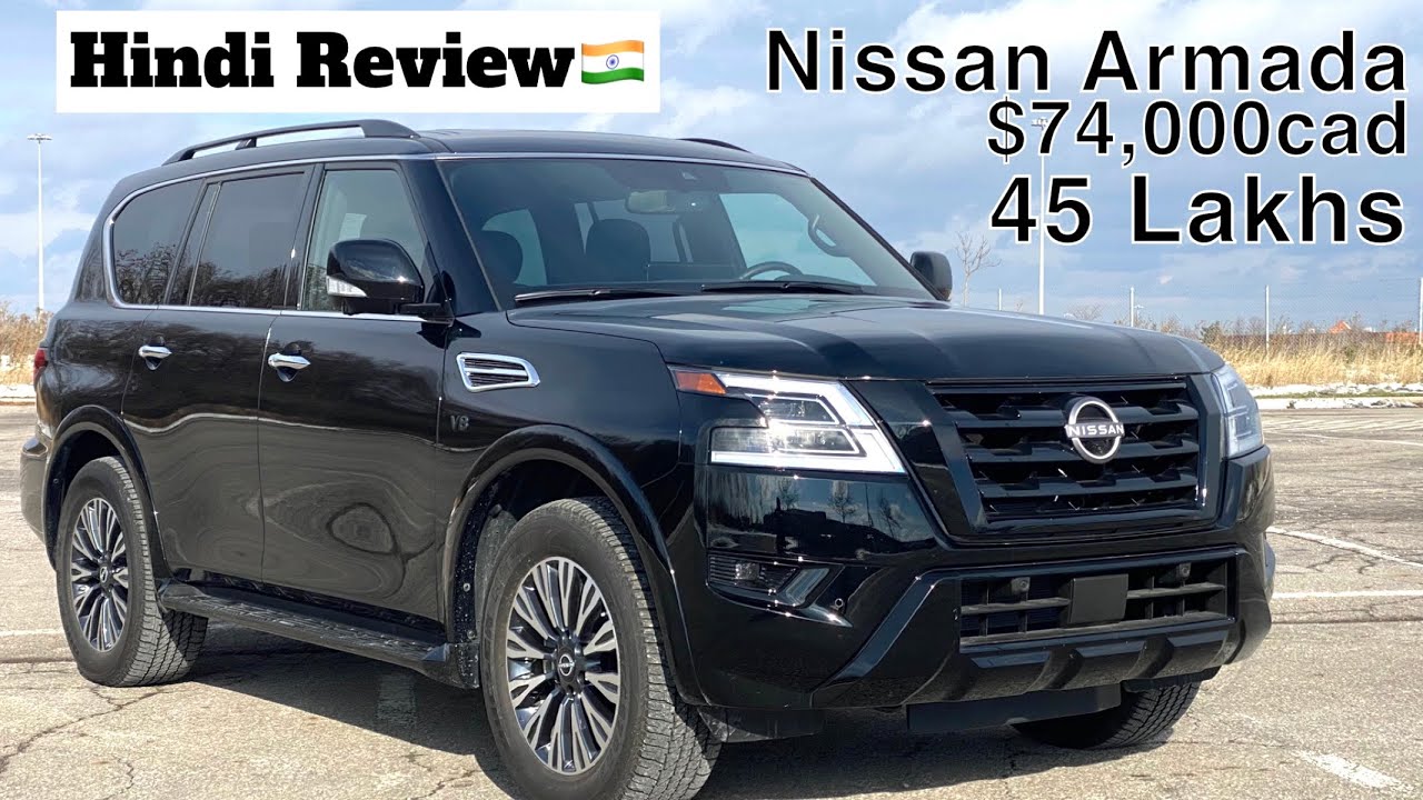 2022 Nissan Armada V8 | Old is Gold? | Hindi🇨🇦 - YouTube