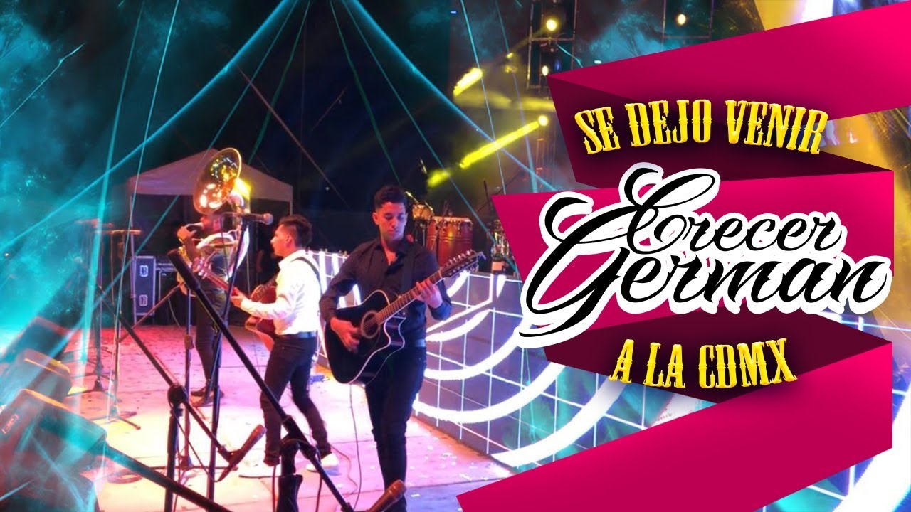 CRECER GERMAN POR PRIMERA VEZ EN CD.MX TEZONCO!!! - YouTube