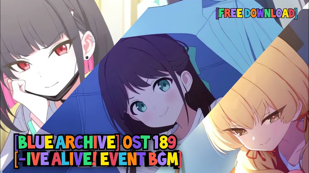 [Blue Archive] OST 189 [-ive aLIVE! Event BGM] - YouTube
