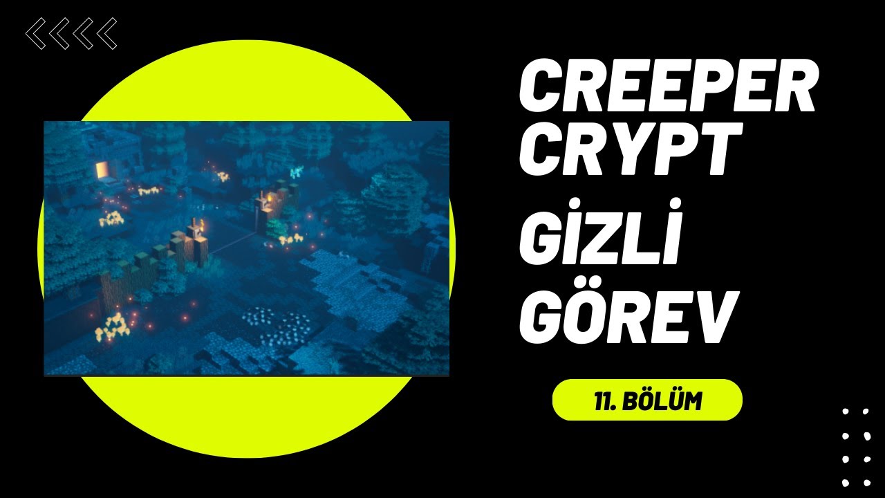 CREEPER CRYPT GİZLİ GÖREV - YouTube