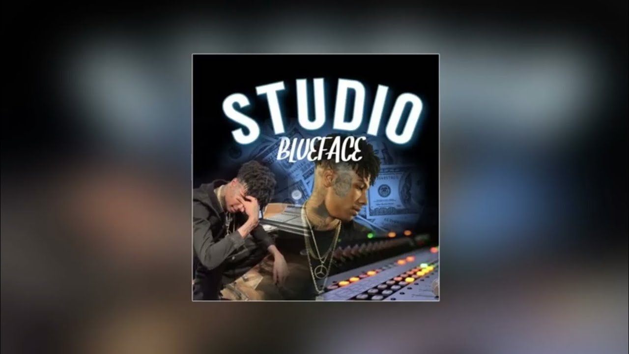 blueface studio (clean) - YouTube