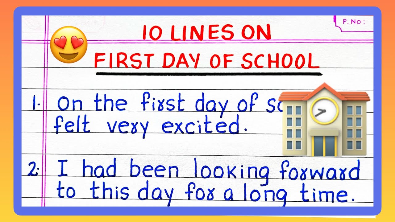 Few Lines on MY FIRST DAY AT SCHOOL | 5 | 10 Lines on MY FIRST DAY AT ...