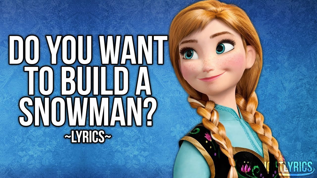 DO YOU WANT TO BUILD A SNOWMAN ☃️|| Sing-Along || Disney || Frozen ⛄👸 ...