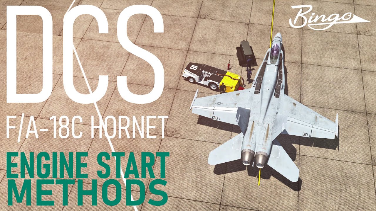 DCS F/A-18C Training Series - Engine Start Methods - YouTube