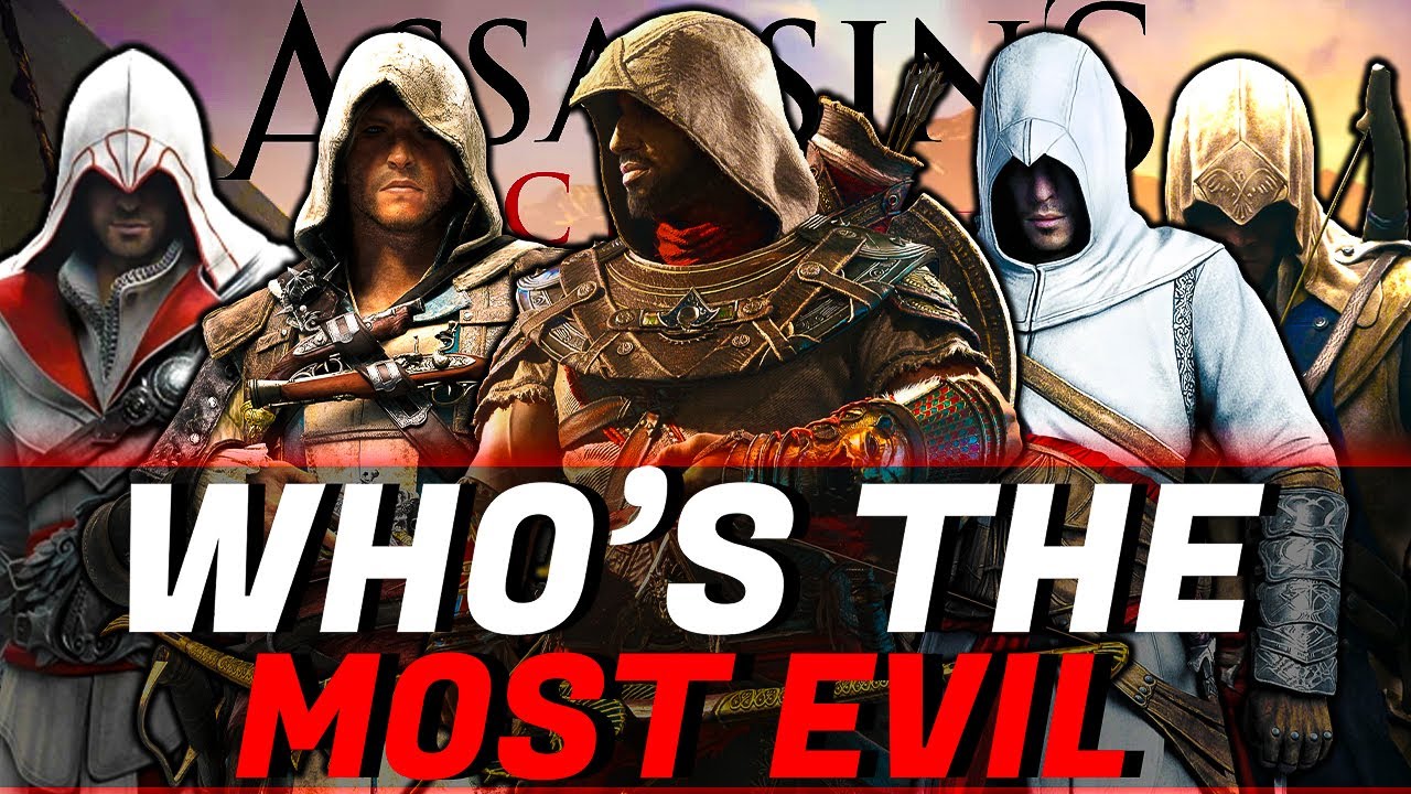 Assassin's Creed | Who's The Most Evil Assassin? - YouTube
