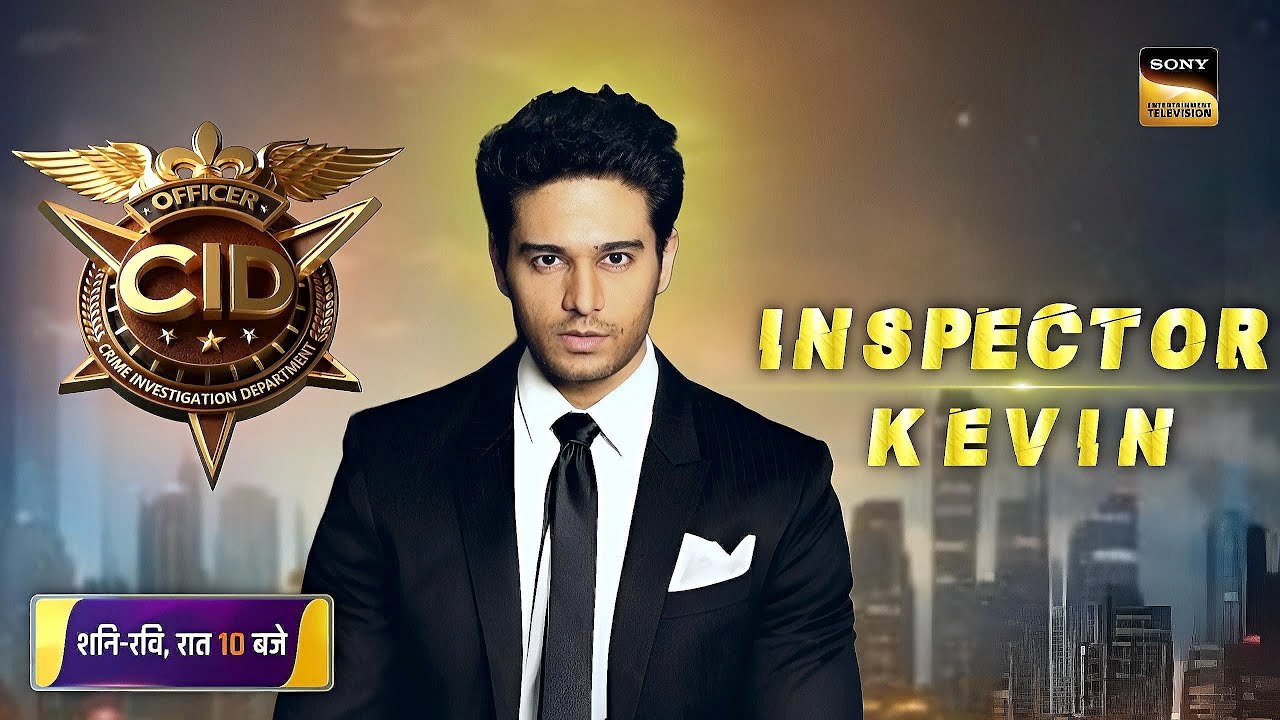 CID Season 2 : Inspector Kevin Entry | New Promo | Sat-Sun 10Pm | Tv 4 ...