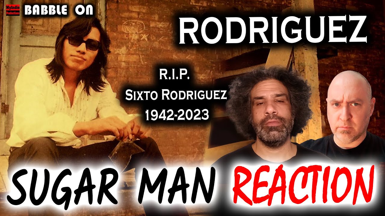 RODRIGUEZ - SUGAR MAN Song reaction #cultclassics #folk #deep #legend R ...