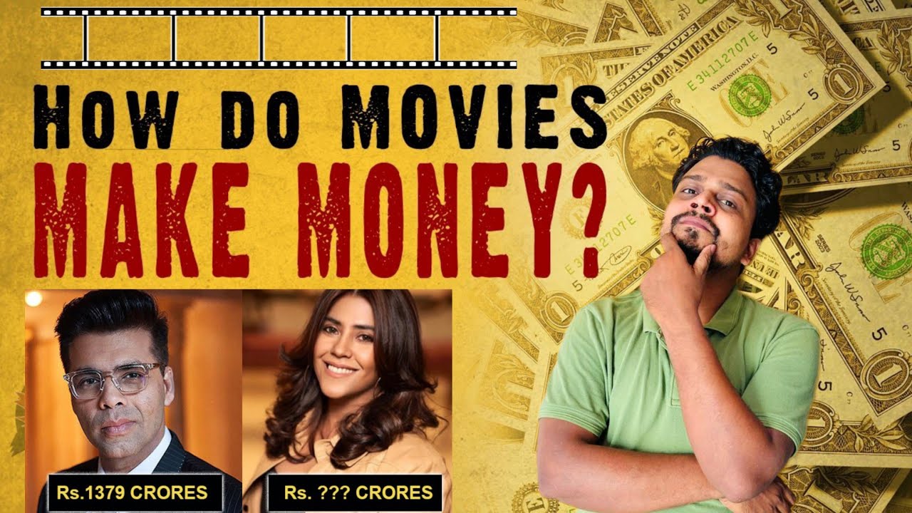 Film Industry Business Model Explained 💰 फिल्में पैसा कैसे कमाती है ...