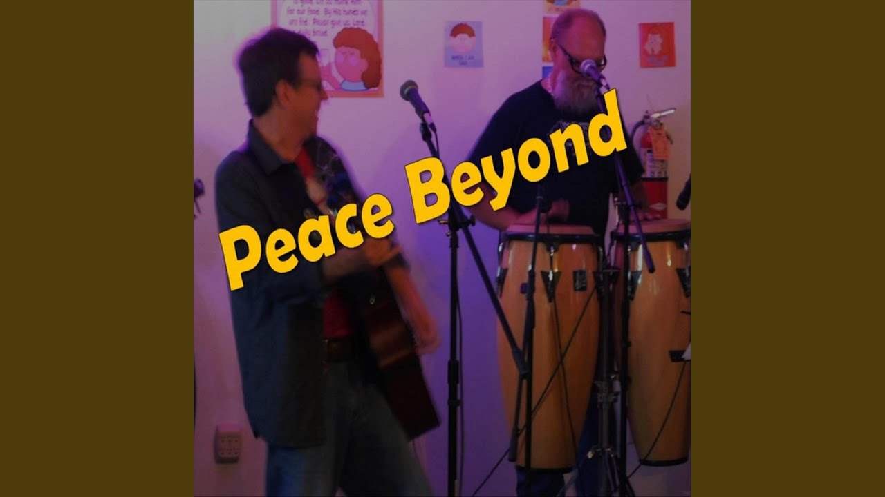 Peace Beyond - YouTube
