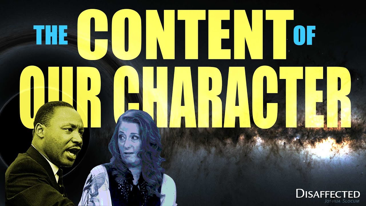 The Content of Our Character - YouTube