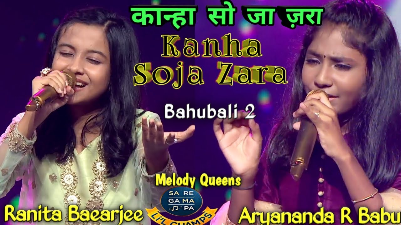 Kanha Soja Zara - Ranira Banerjee & Aryananda R Babu | Bahubali 2-Manoj ...
