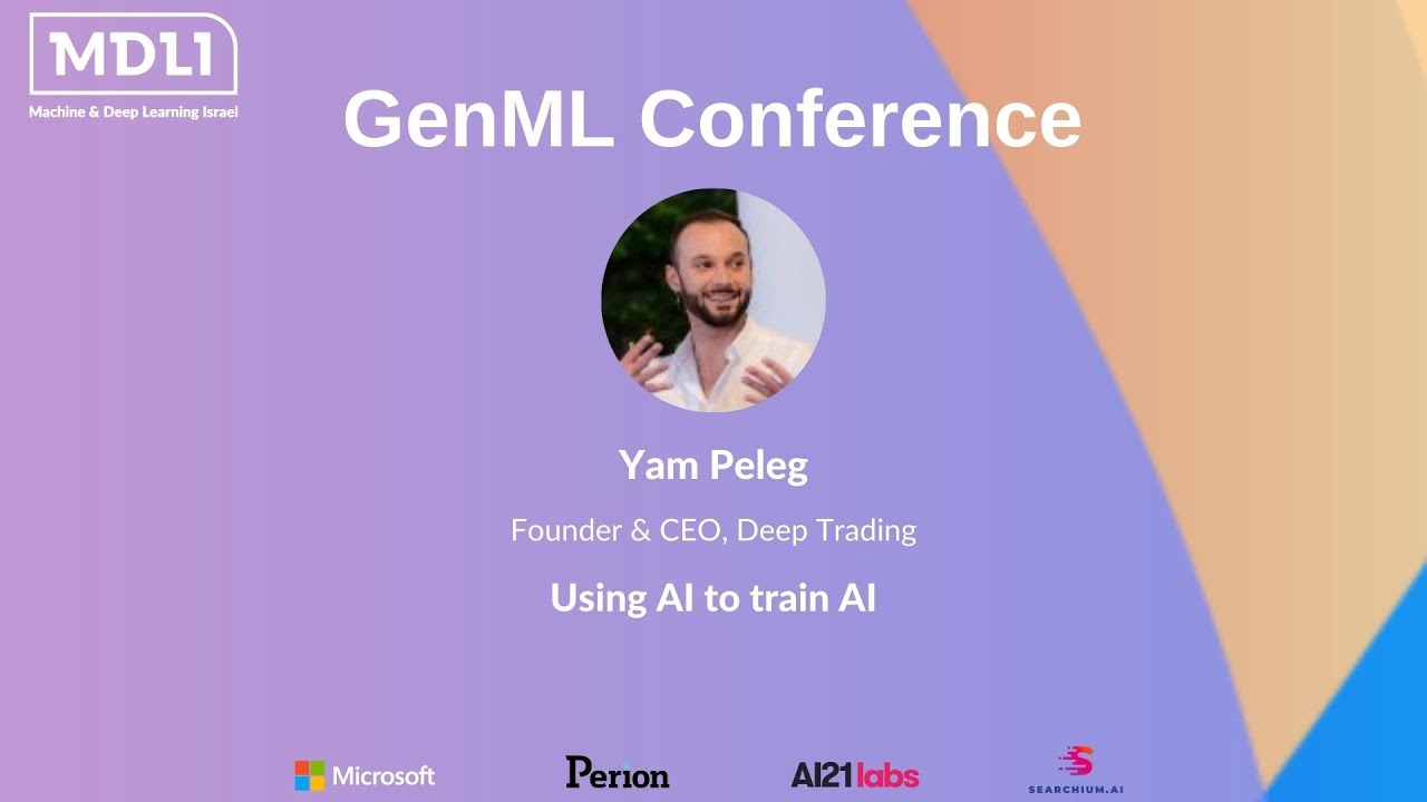 Using AI to train AI‏ - Yam Peleg, Deep Trading - YouTube