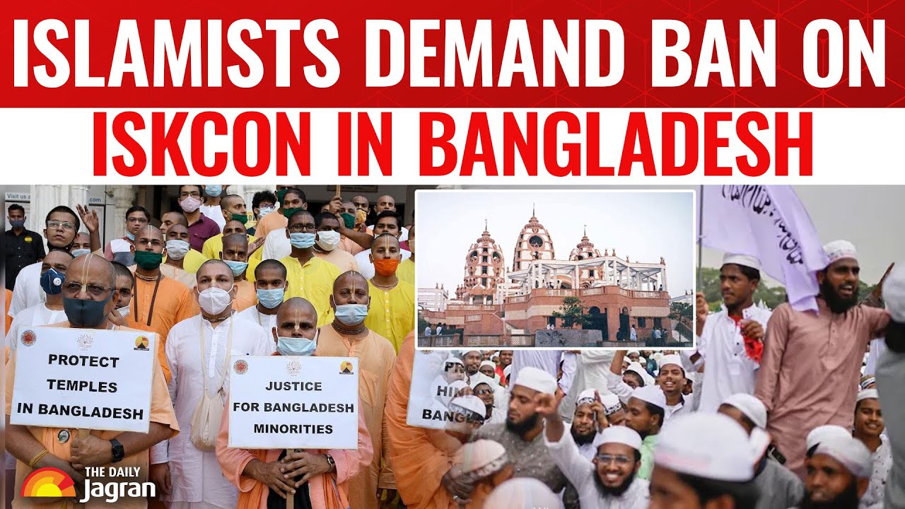 ISKCON Bangladesh Crisis: Islamists Stage HUGE Protest Demanding Ban On ...