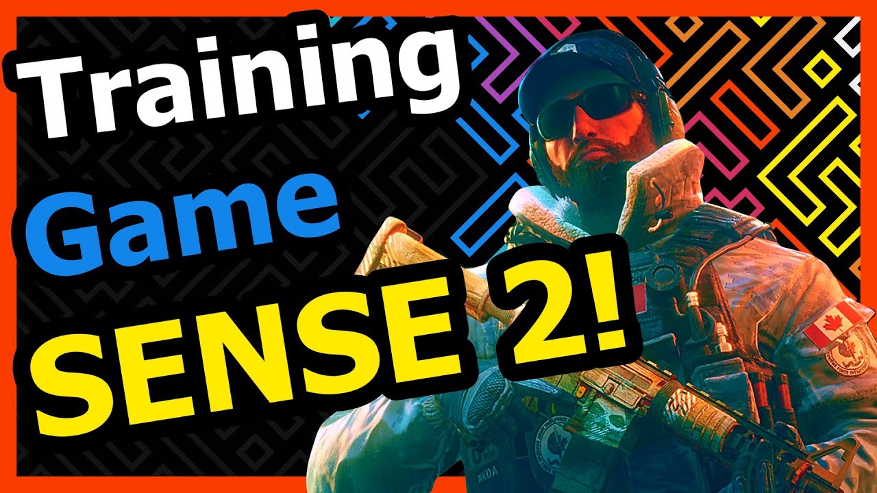 TRAINING GAME SENSE 2 in Rainbow Six Siege! - YouTube