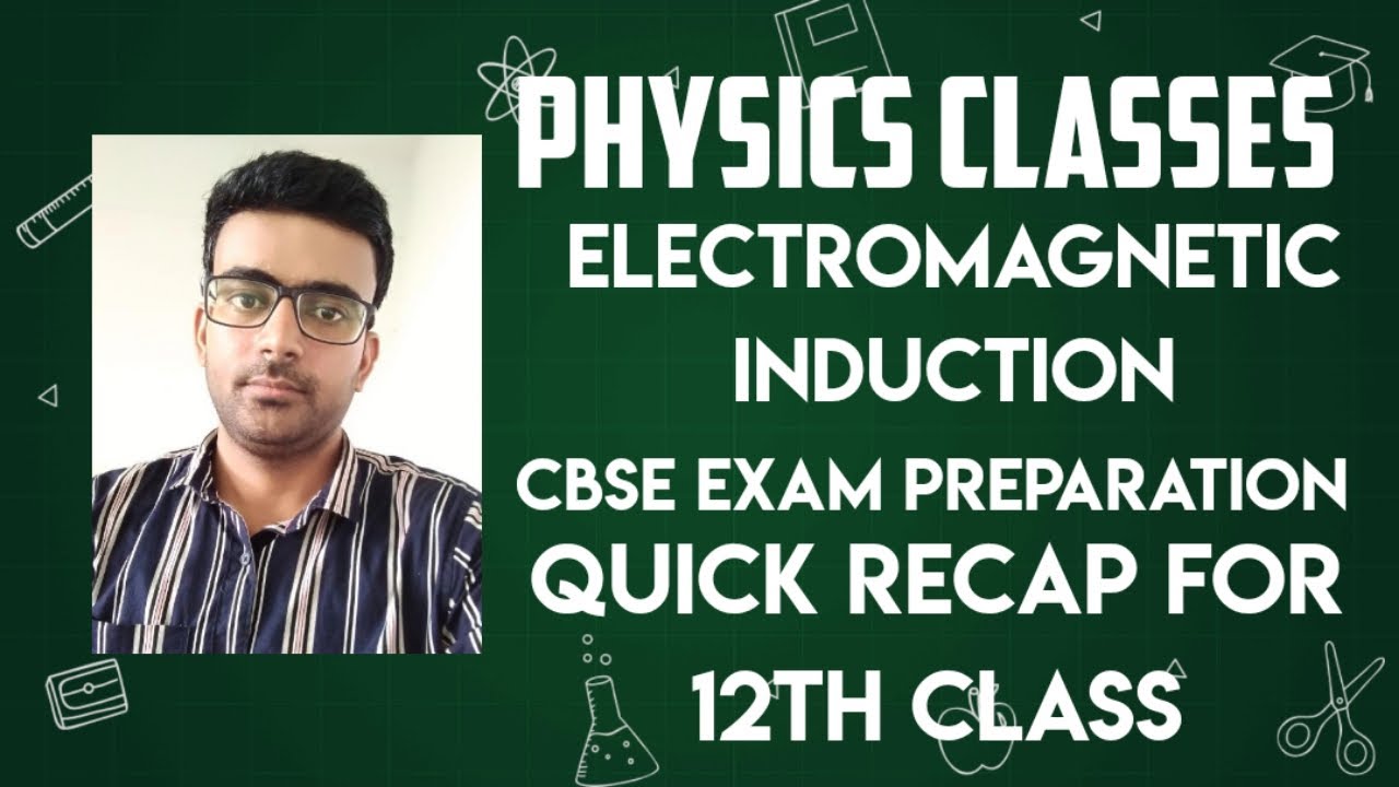 Electromagnetic Induction || CBSE and IITJEE physics exam preparation ...