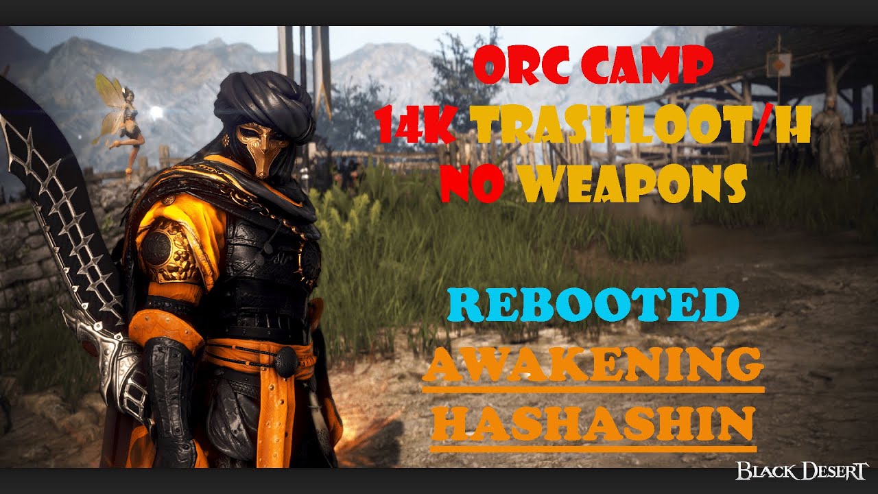 Orc Camp | 289 AP Awakening Hash 14K Trashloot [No Weapons] BDO - YouTube