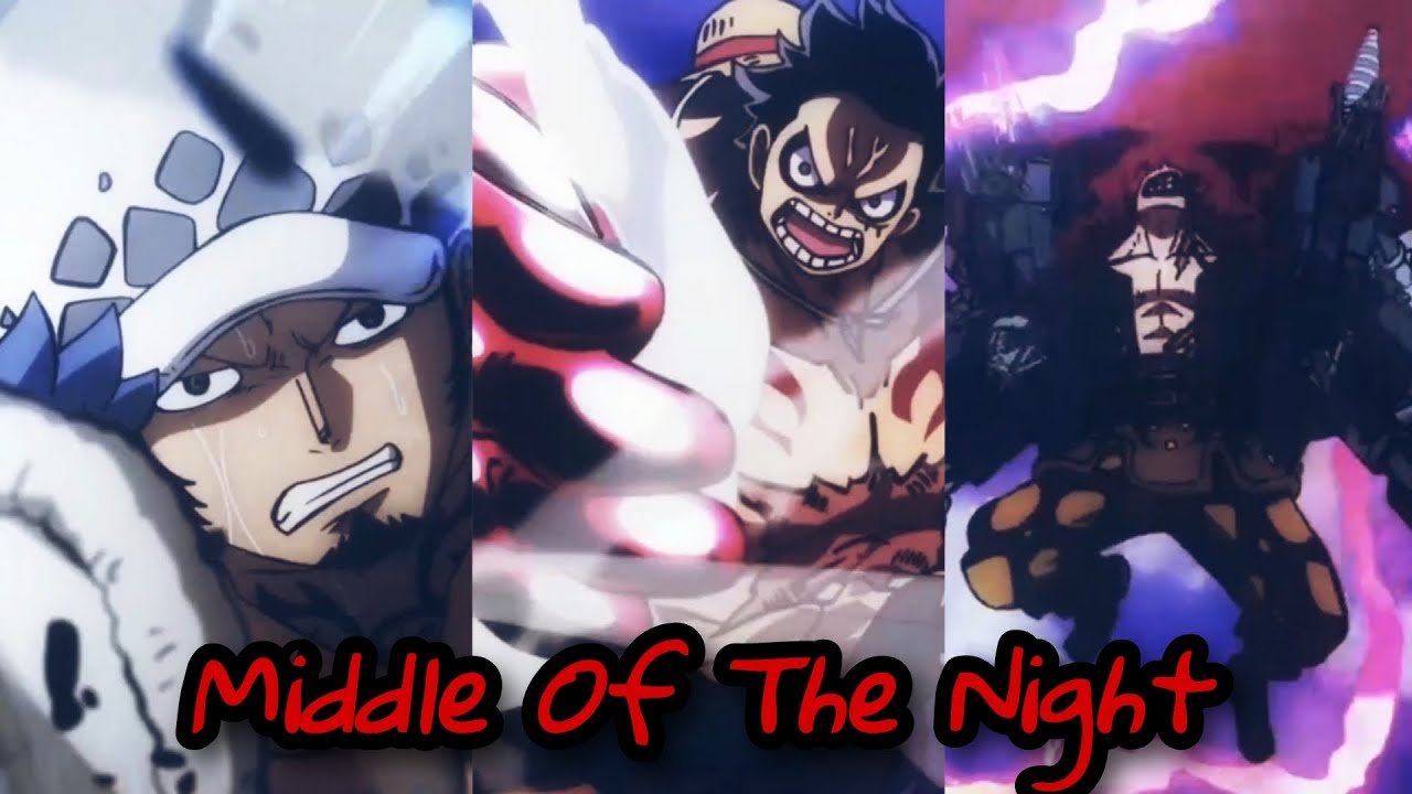 [One Piece AMV Onigashima Raid ] - Middle Of The Night ᴴᴰ - YouTube