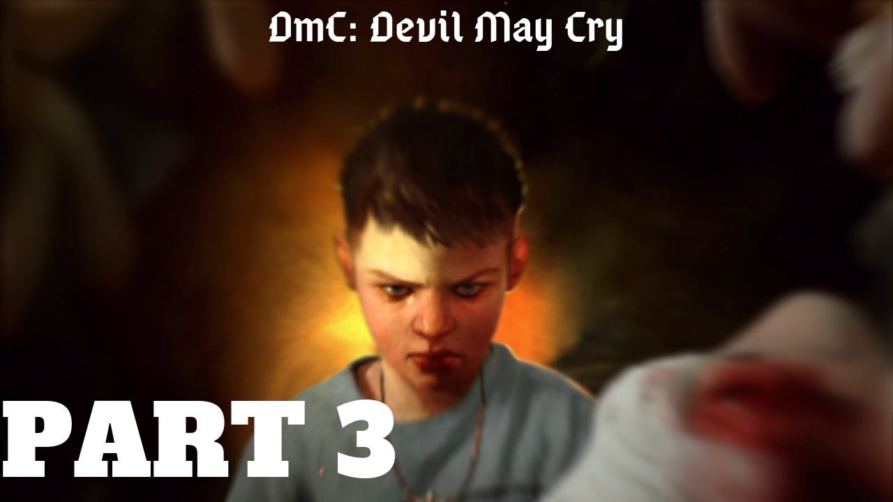 DmC: Devil May Cry Gameplay Walkthrough Part 3 "OSIRIS/MY BROTHER ...