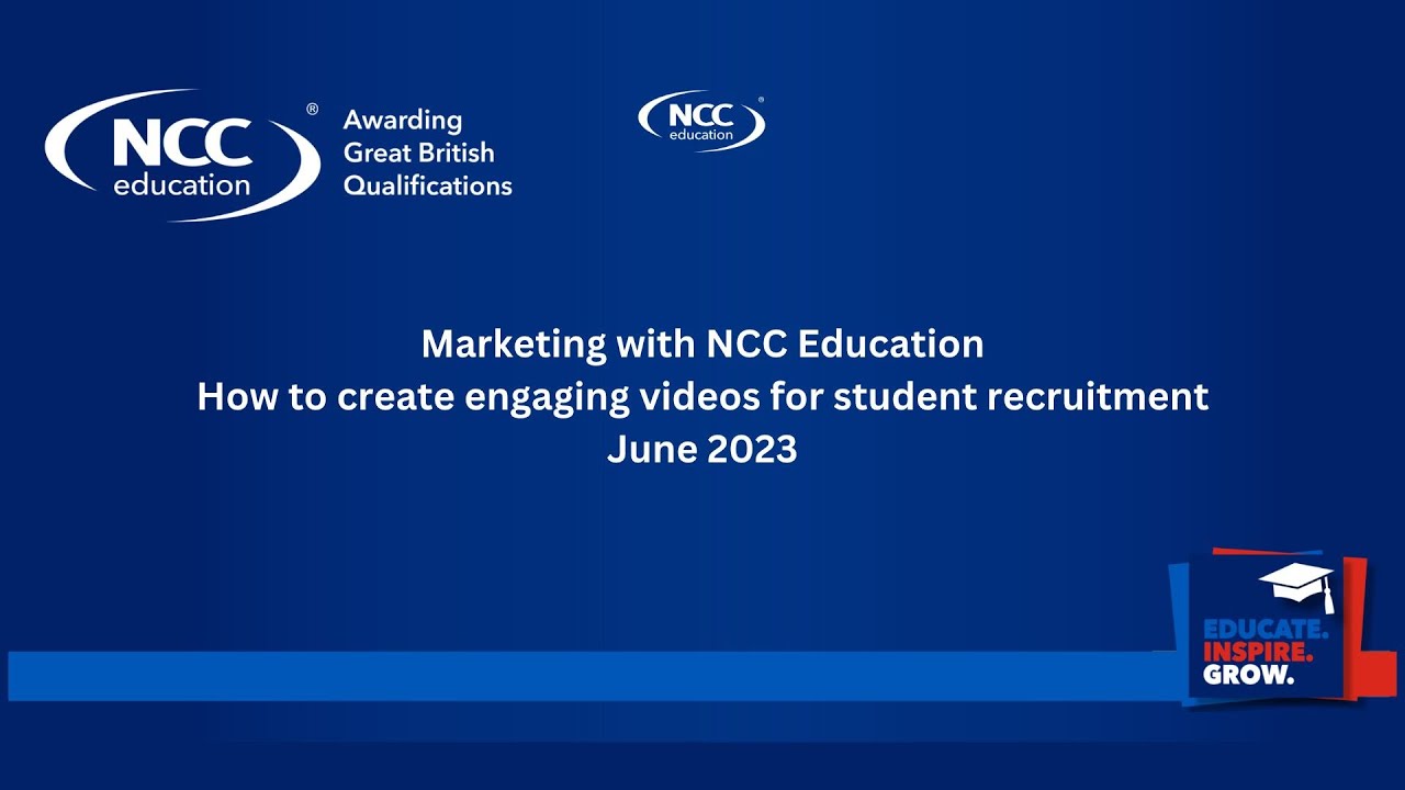 Marketing Workshop for Centres with NCC Education Video Creation June ...
