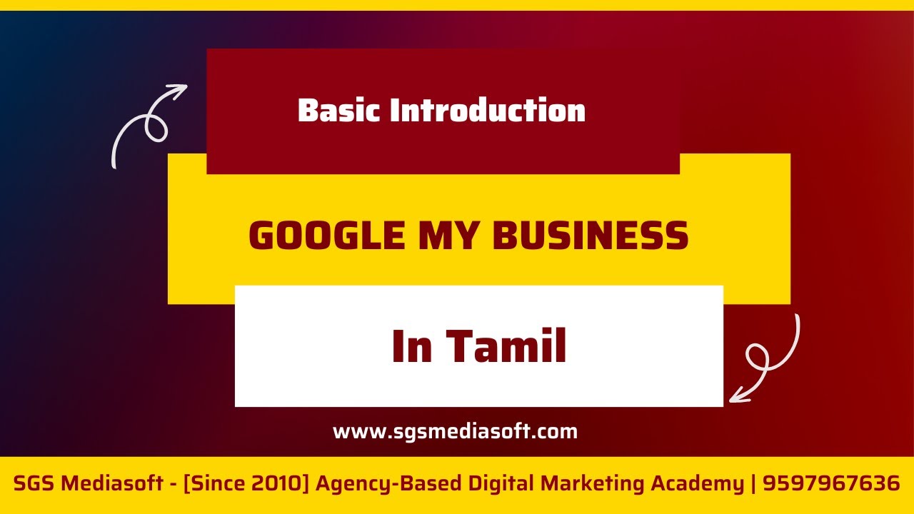 GMB - 1 Google My Business Basic Introduction In Tamil - YouTube