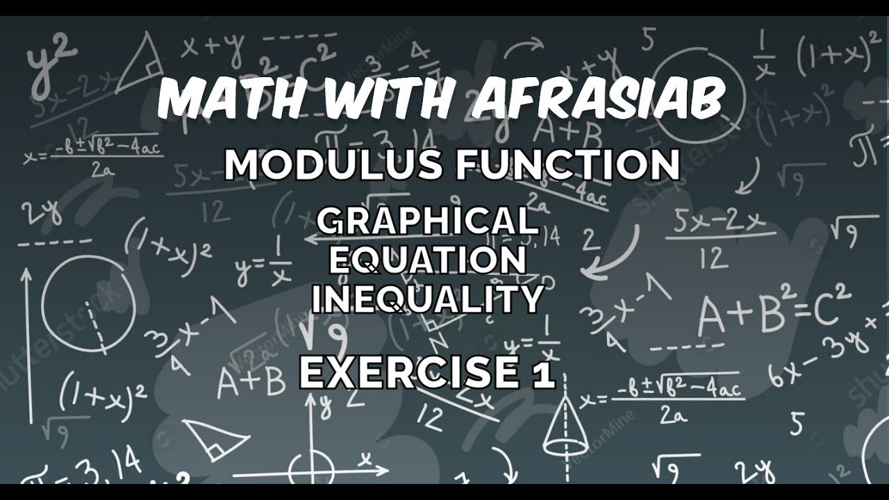 Modulus Function Graphical ,Equation and Inequality Exercise 1 - YouTube