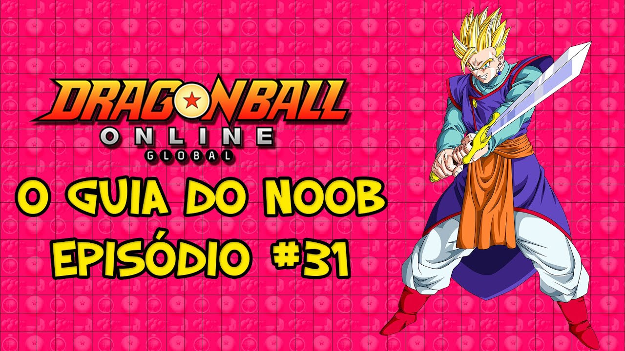 🎮 Dragon Ball Online - O Guia do Noob #31- 4 Esferas e Nível 50 ...