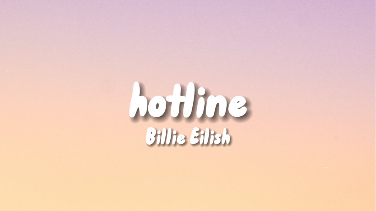 Billie Eilish - hotline [Edit] (Lyrics) - YouTube
