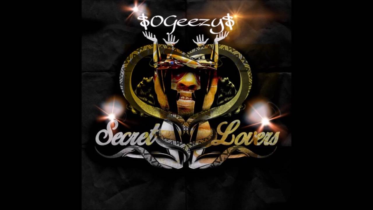 OGEEZY- SECRET LOVERS - YouTube