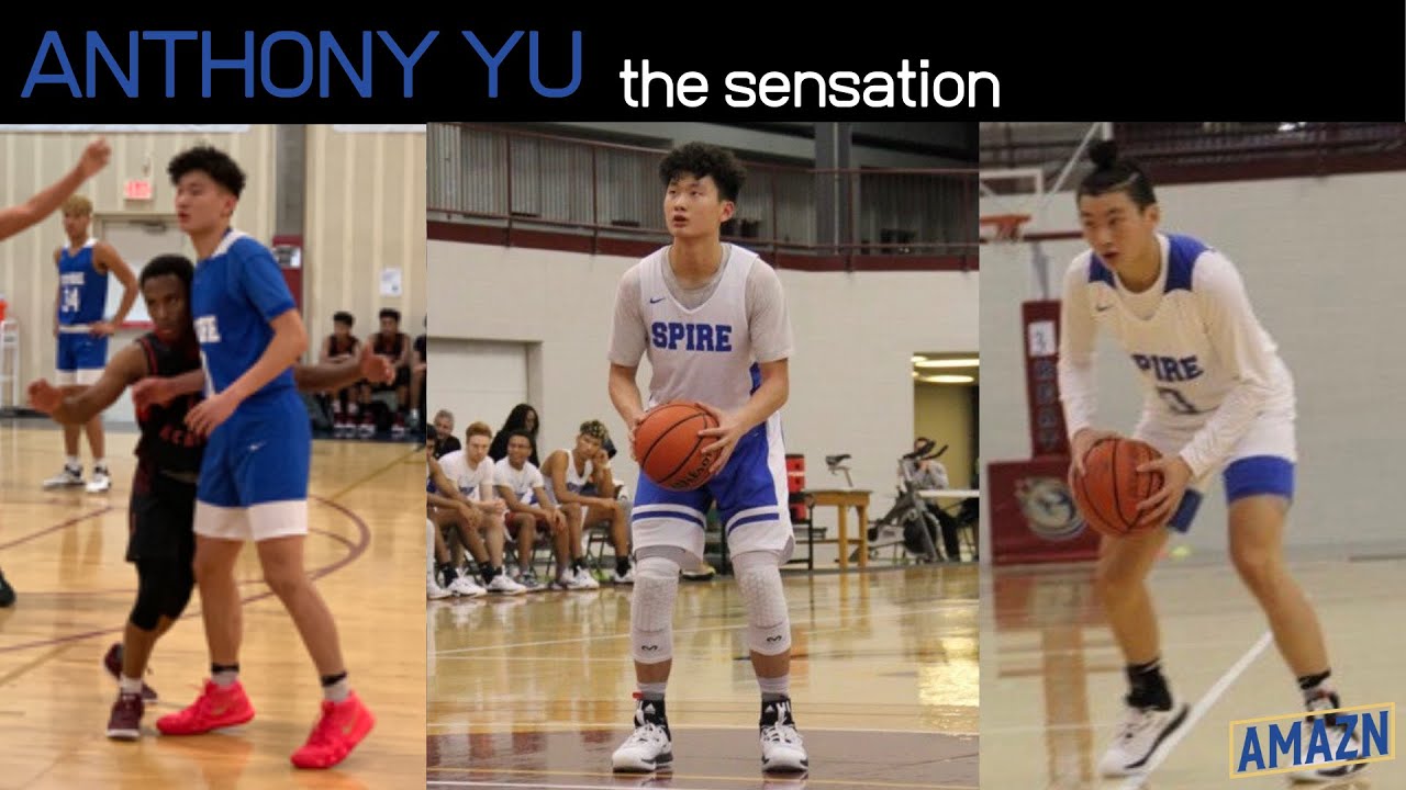 THE OFFICIAL ANTHONY YU SENIOR SEASON MIXTAPE! | SPIRE ACADEMY ASIAN ...