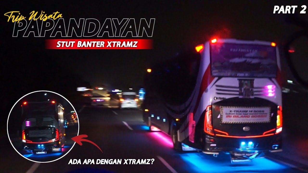 STUT BANTER BUS VIRAL TRIP KALI INI!!! Trip Papandayan Garut - SJT ...