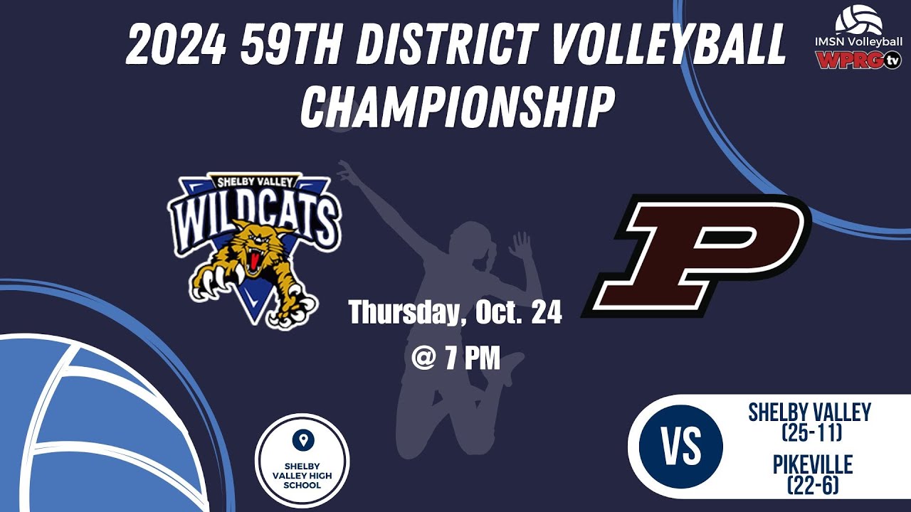 Shelby Valley vs. Pikeville - 59th District Volleyball Championship on ...