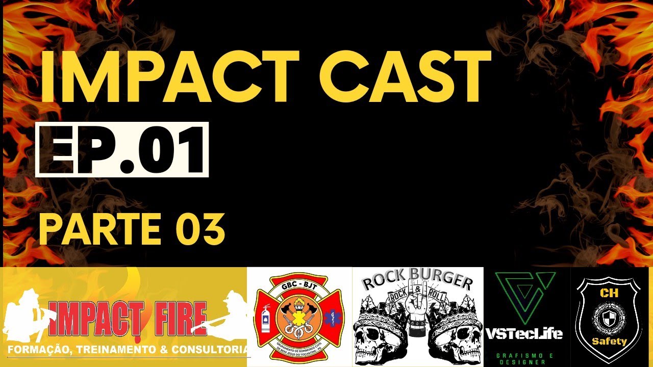 Impact Cast - Um podcast de impacto - EP. 01 (Parte 03) - YouTube