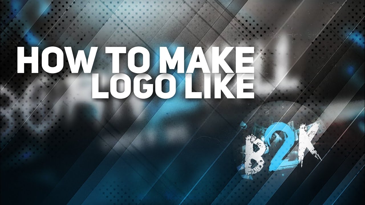 HOW TO MAKE LOGO LIKE B2K - EDIT LOGO LIKE B2K IN MOBILE - YouTube