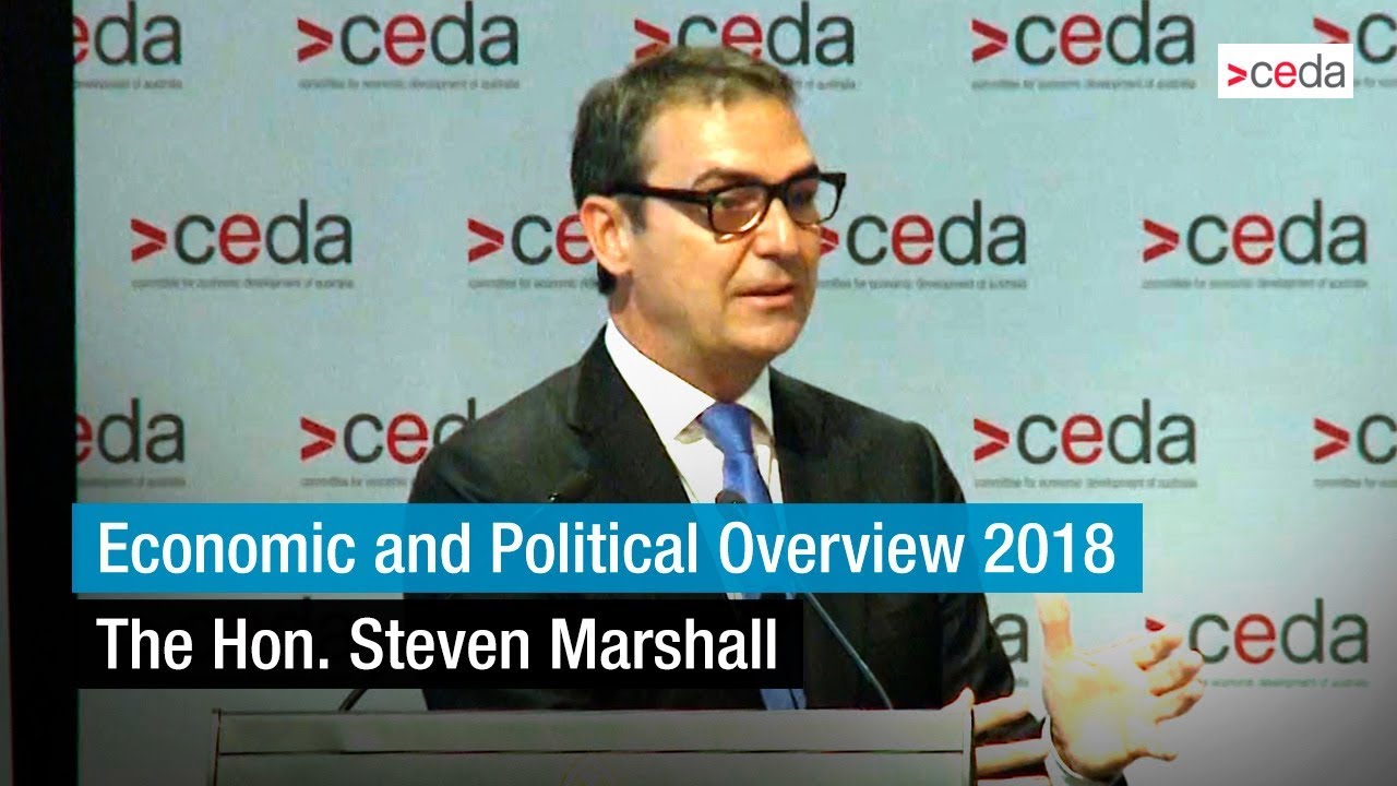 Economic and Political Overview 2018 - The Hon. Steven Marshall - YouTube