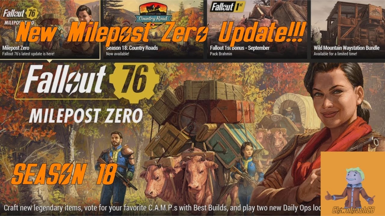 NEW UPDATE!!! Fallout 76 Season 18 Milepost Zero. (Sentence) - YouTube