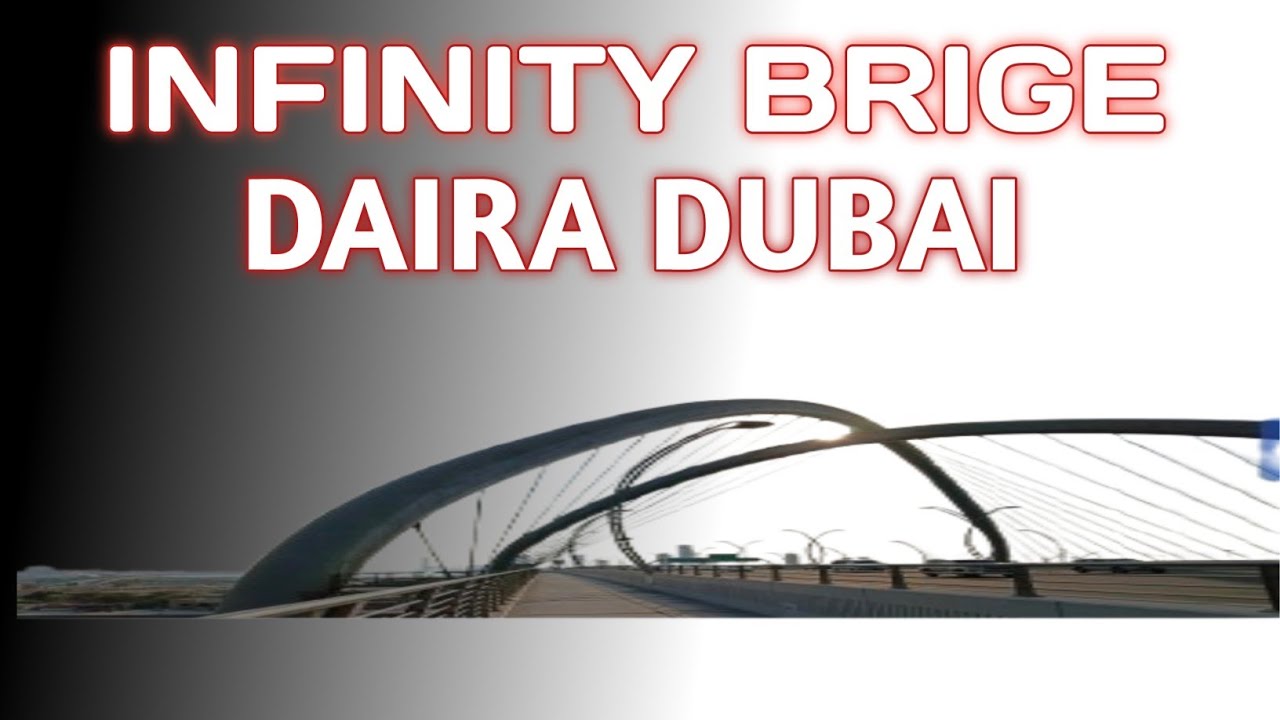 Infinity bridge Dubai | explore dubai - YouTube