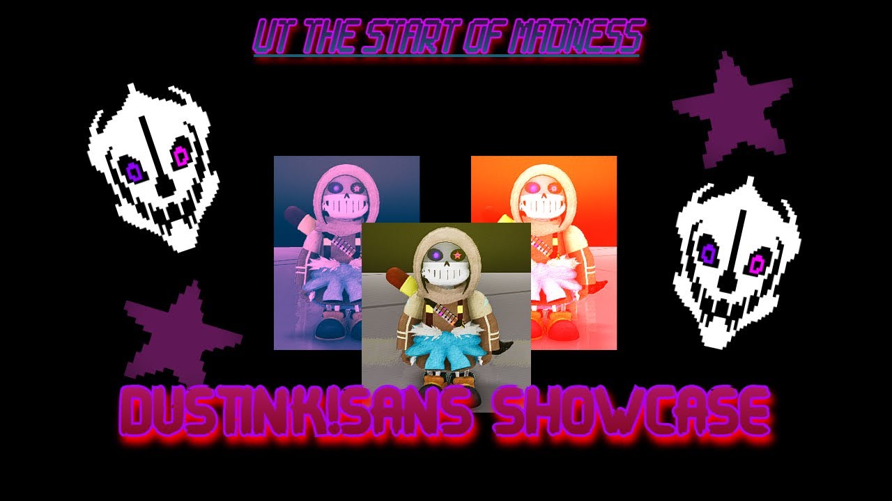 Dustink!Sans + Phase 2 [Showcase] [UT the start of madness] - YouTube