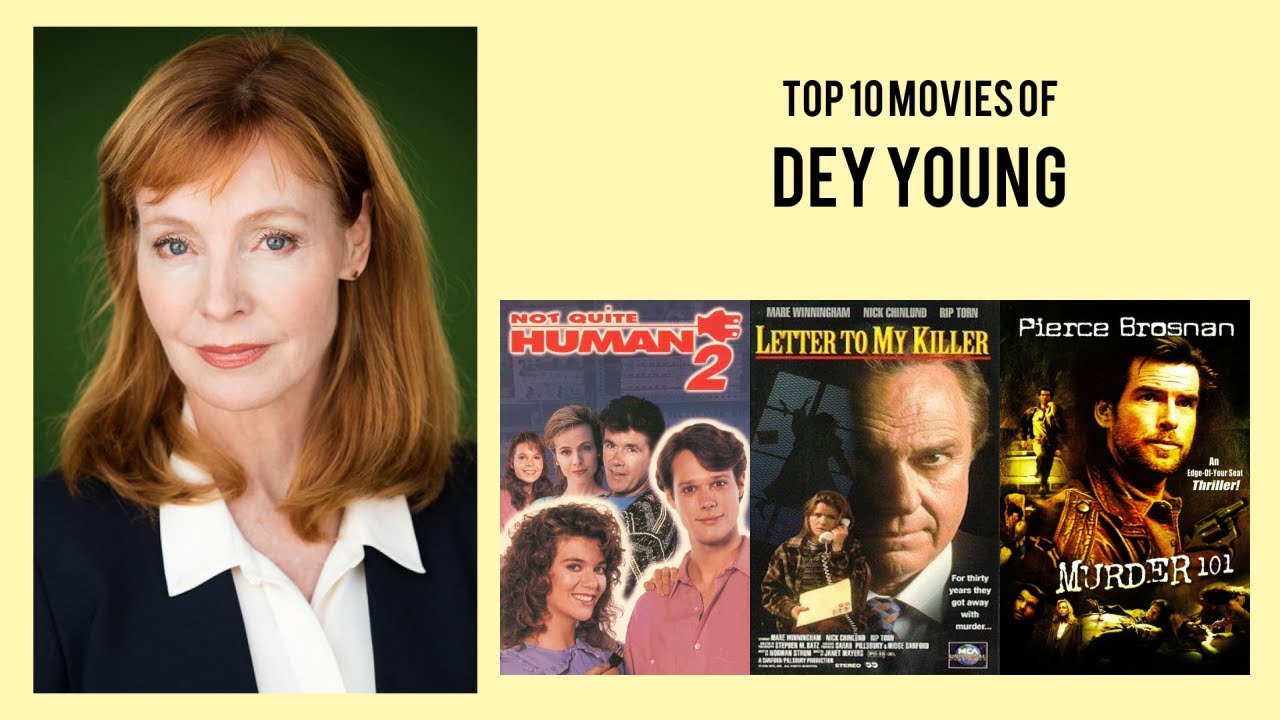 Dey Young Top 10 Movies of Dey Young| Best 10 Movies of Dey Young - YouTube