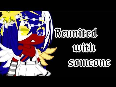 Reunited With someone// Countryhuman// Ft. Nanay perla & philia (me ...