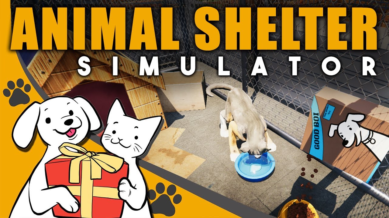 Animal Shelter Simulator - Paws For Thought - YouTube