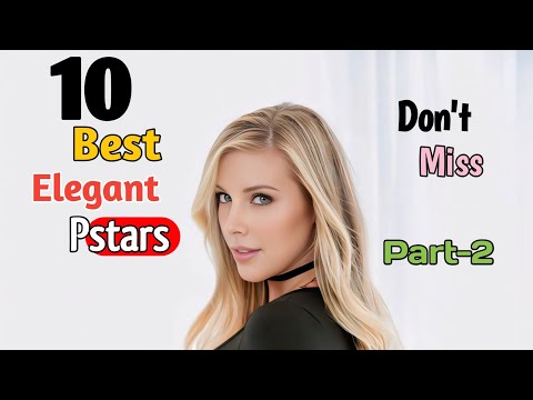Top 10 Best Elegant Prnstars In The World Part-2