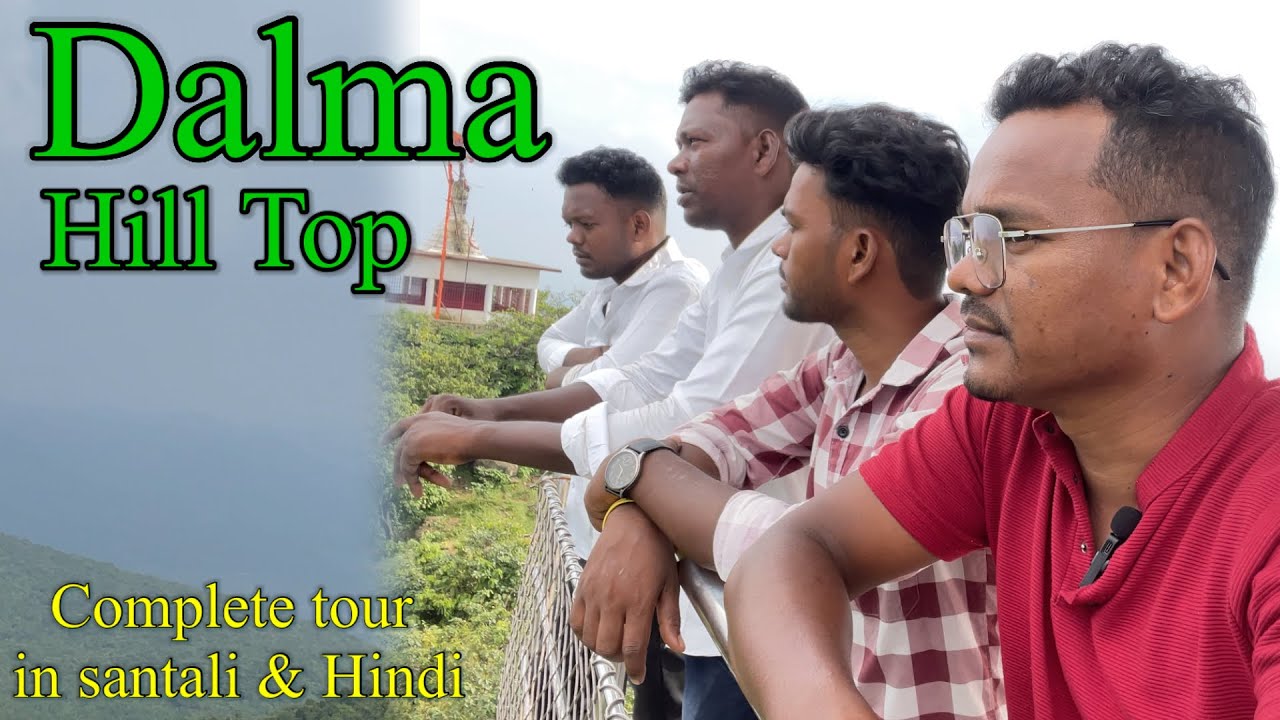 Complete tour of Dalma Wildlife Sanctuary by Adivasi vlog || Santali ...
