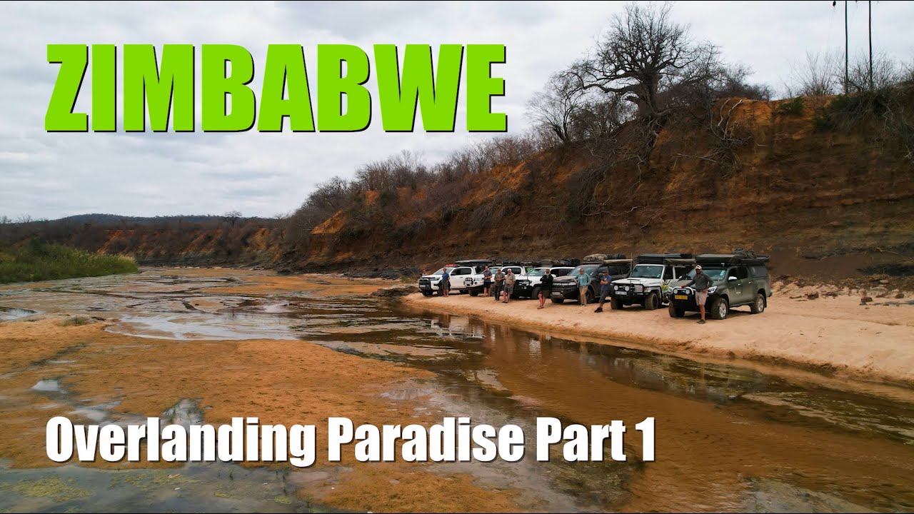 Overlanding in Zimbabwe | Victoria Falls & The Mighty Zambezi - YouTube