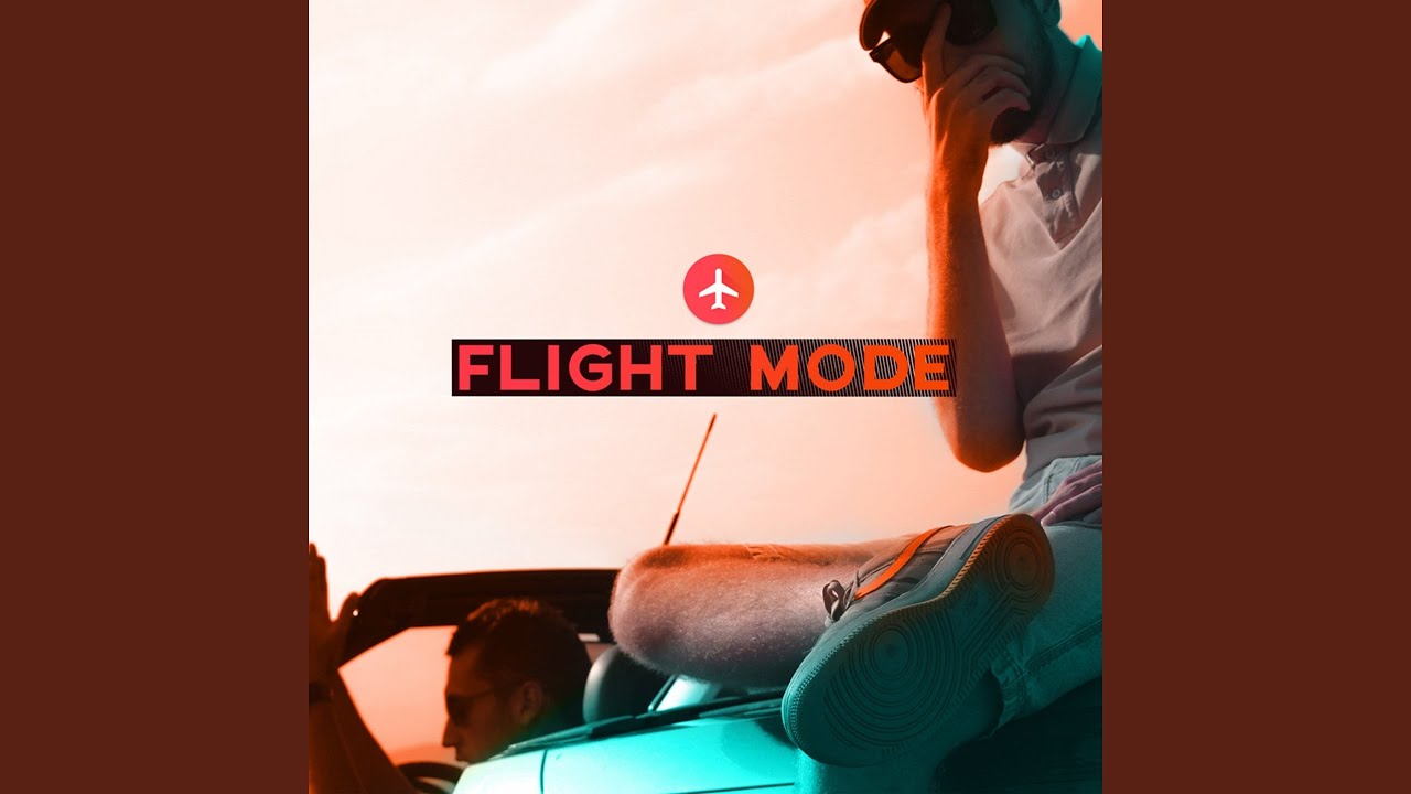 Flight Mode - YouTube