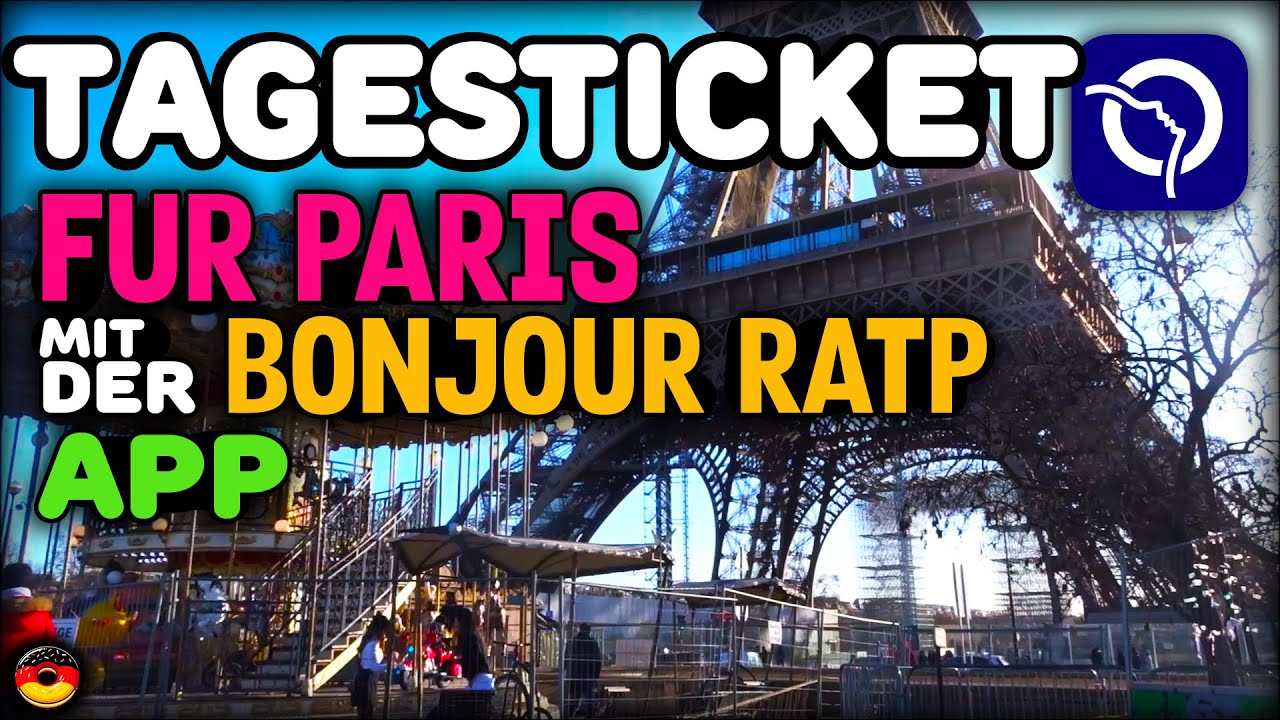 So kaufen Sie ein Tagesticket für Paris mit der Bonjour RATP-App online ...
