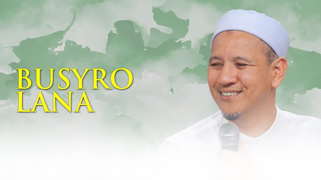 Busyrolana - Majelis Ar Raudhah | Lirik & Terjemah - YouTube