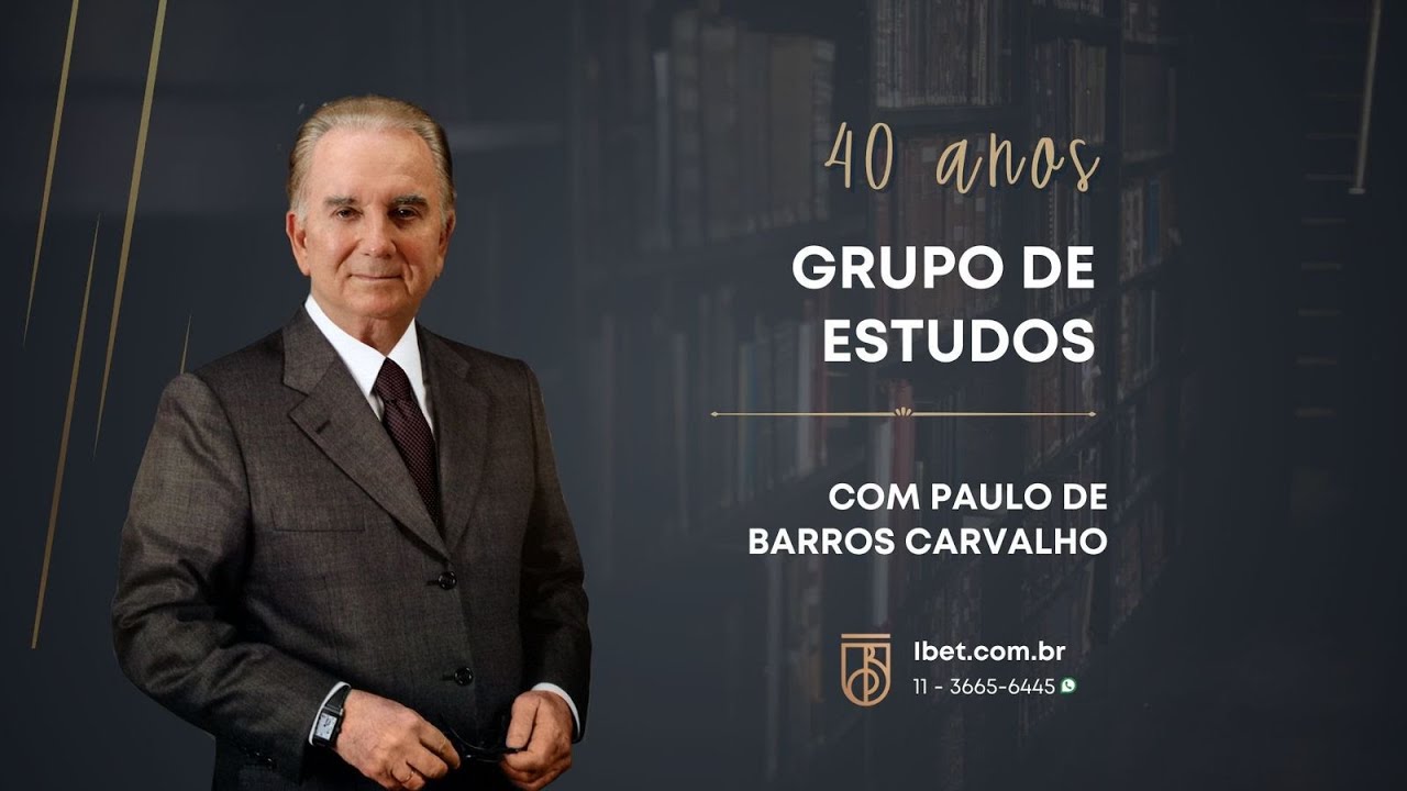 Grupo de Estudos - Prof. Paulo de Barros Carvalho - YouTube