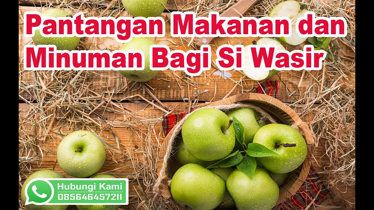 Pantangan Makanan dan Minuman Bagi Si Wasir | Pakar Herbal - YouTube