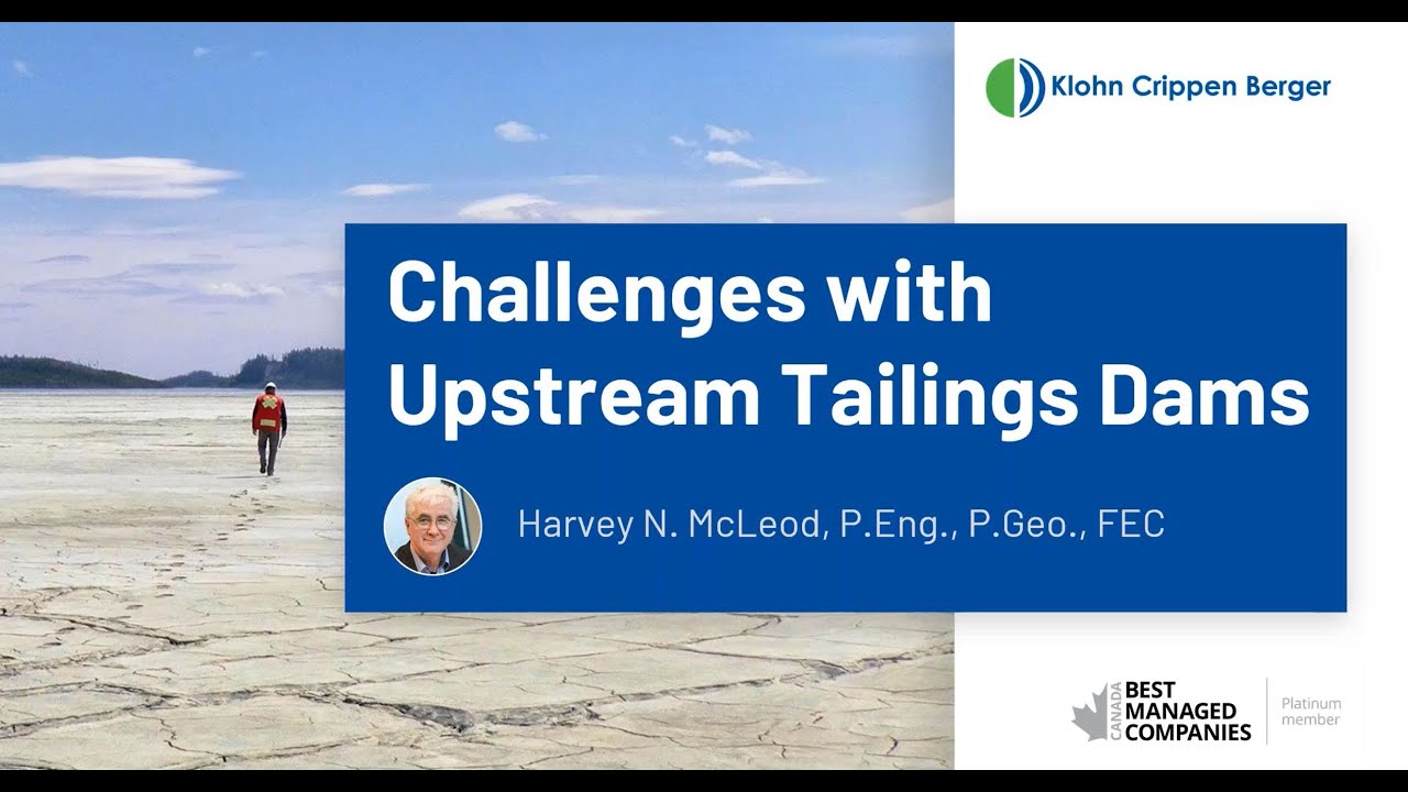 Challenges with Upstream Tailings Dams - YouTube